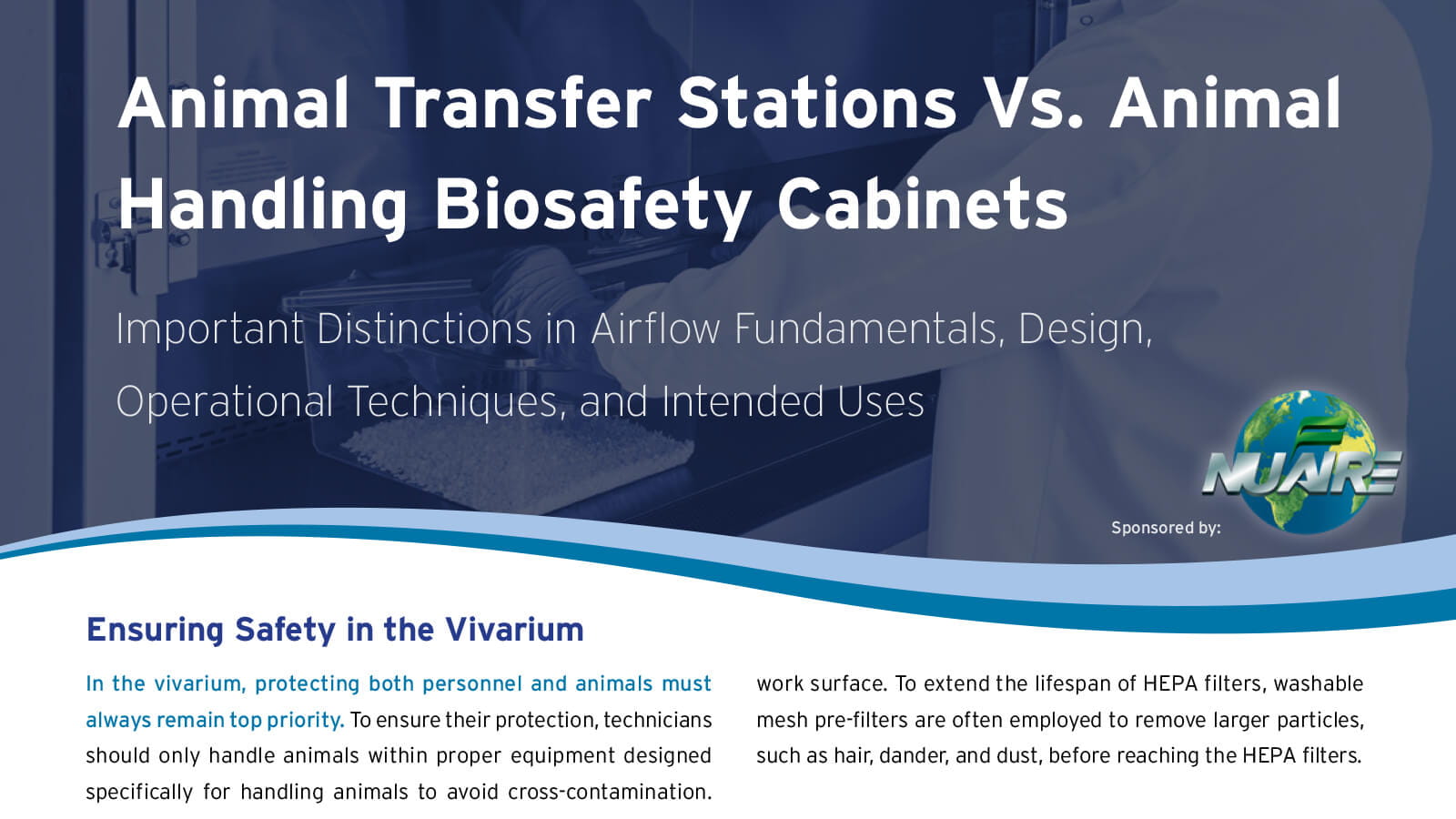 Animal Transfer Stations vs Biosafety Cabinets | NuAire